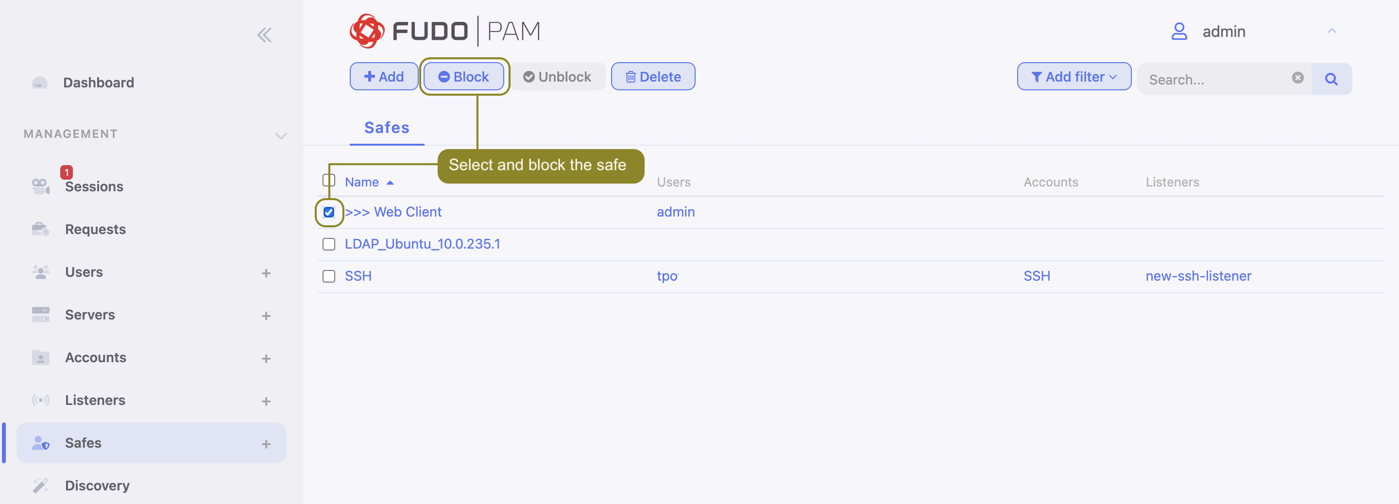 Blocking a safe — Fudo PAM 5.1 - System Documentation